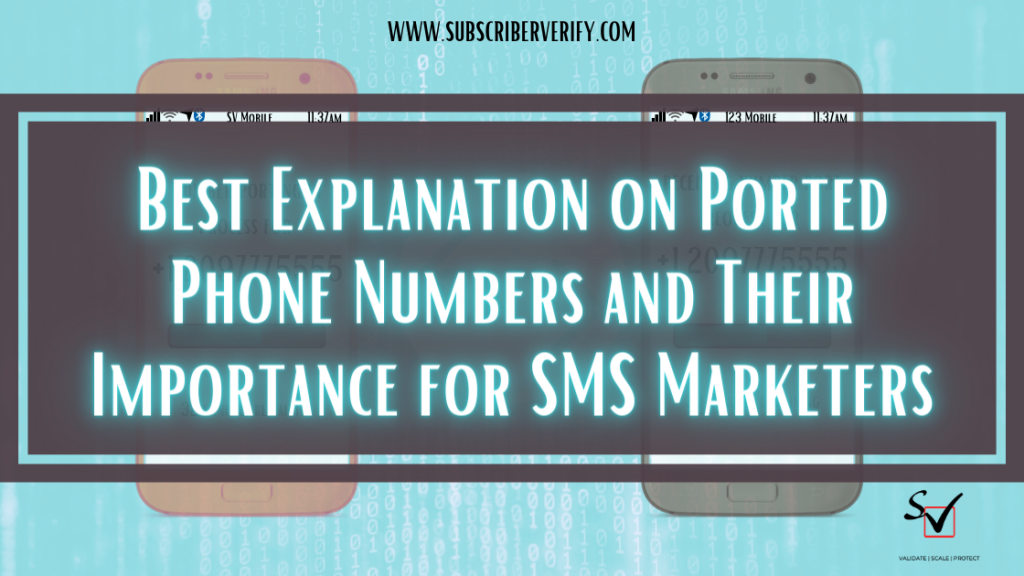 Best Explanation on Ported Phone Numbers and Their Importance for SMS